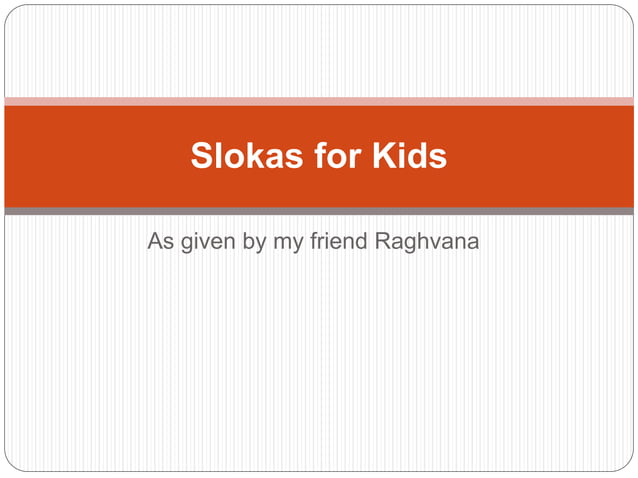 Slokas for kids | PPTX | Hinduism | Religion & Spirituality