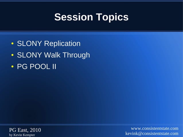 PostgreSQL High Availability via SLONY and PG POOL II | PPT