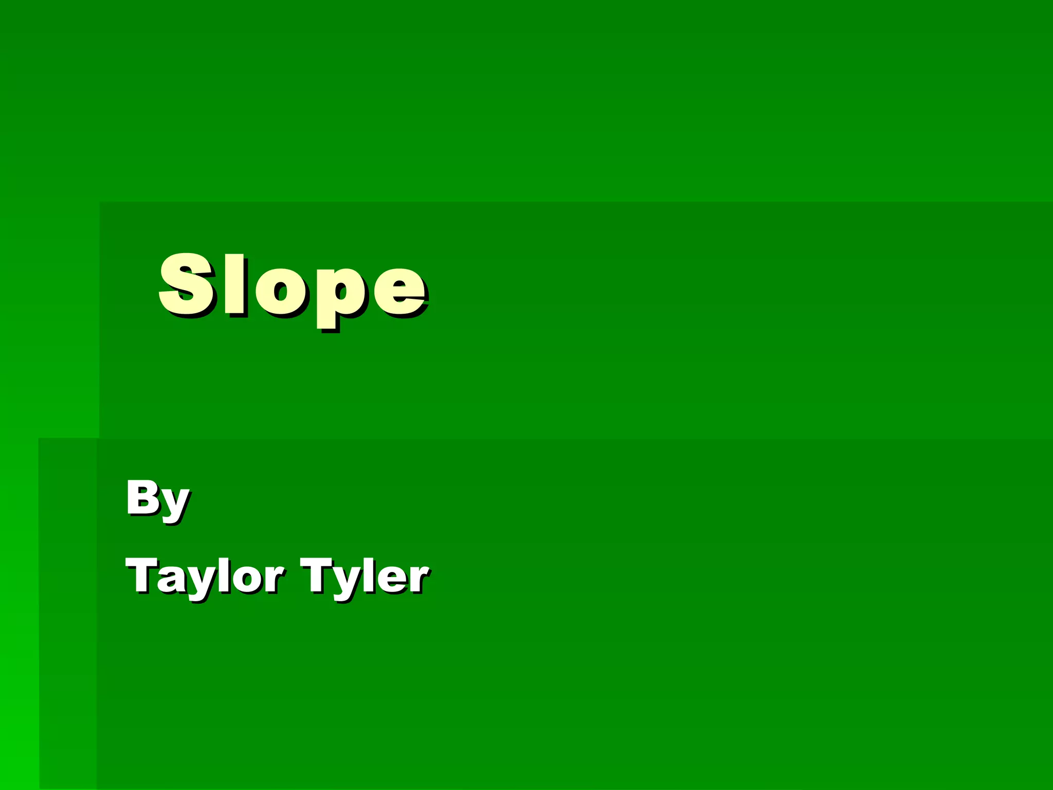 Slope | PPT