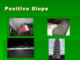 Slope | PPT