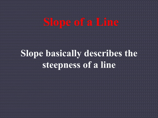 Slope | PPT