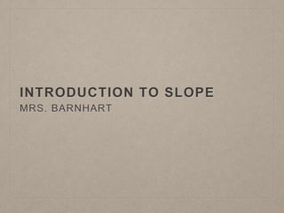 Slope | PPT