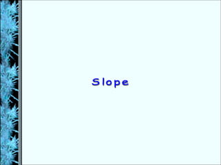 Slope (Algebra 2) | PPT