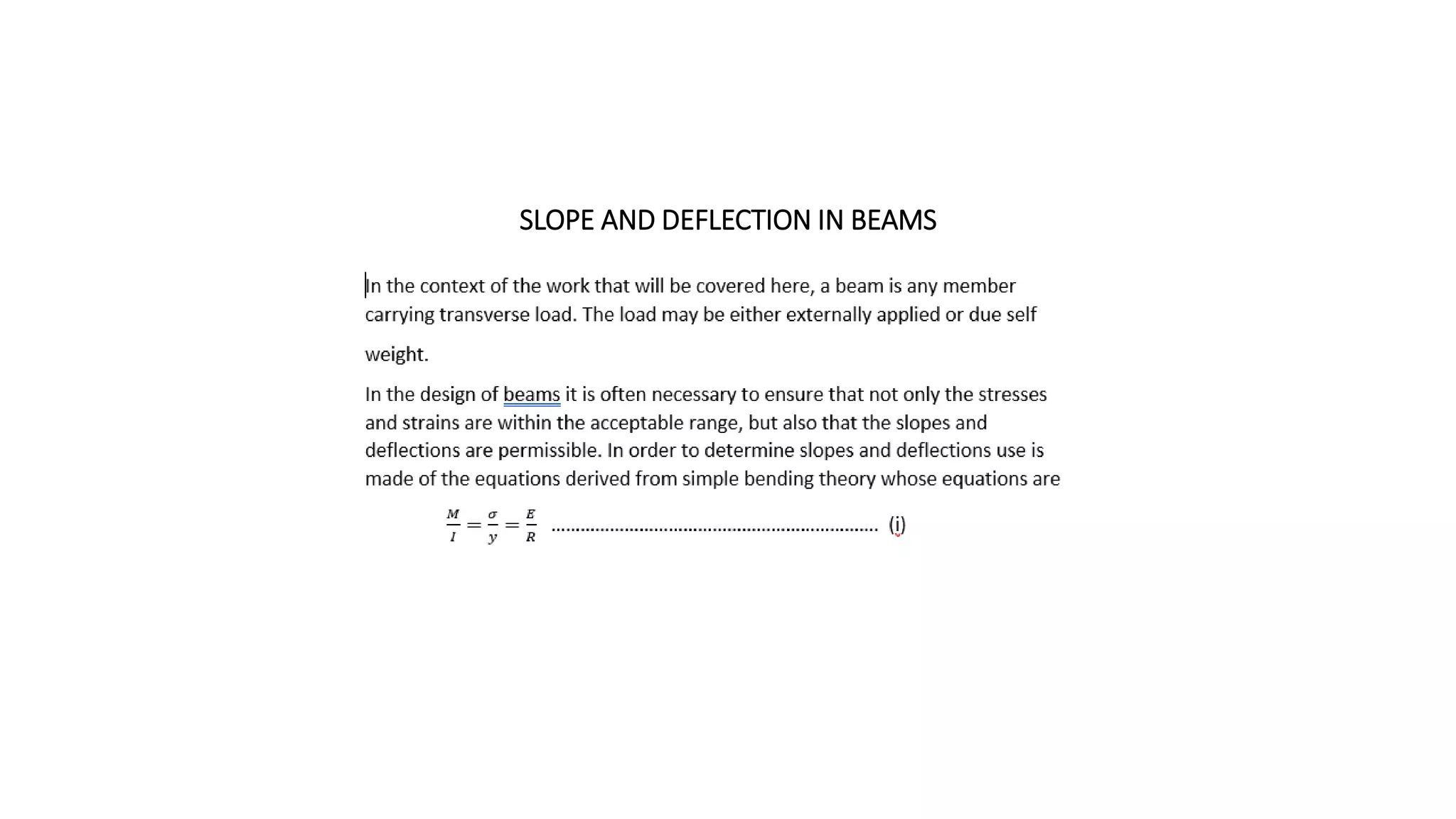 SLOPE AND DEFLECTION IN BEAMS_cb851a8d3b685f374109311b650f800b - Copy (2).pptx