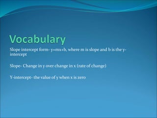Slope and y intercept in real world examples | PPTX