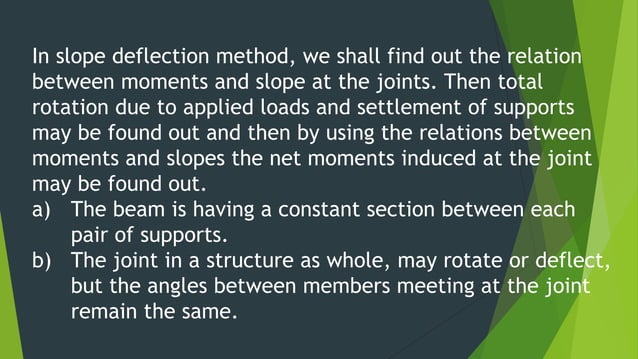 Slope deflection equation structure analysis - civil engineering | PPTX