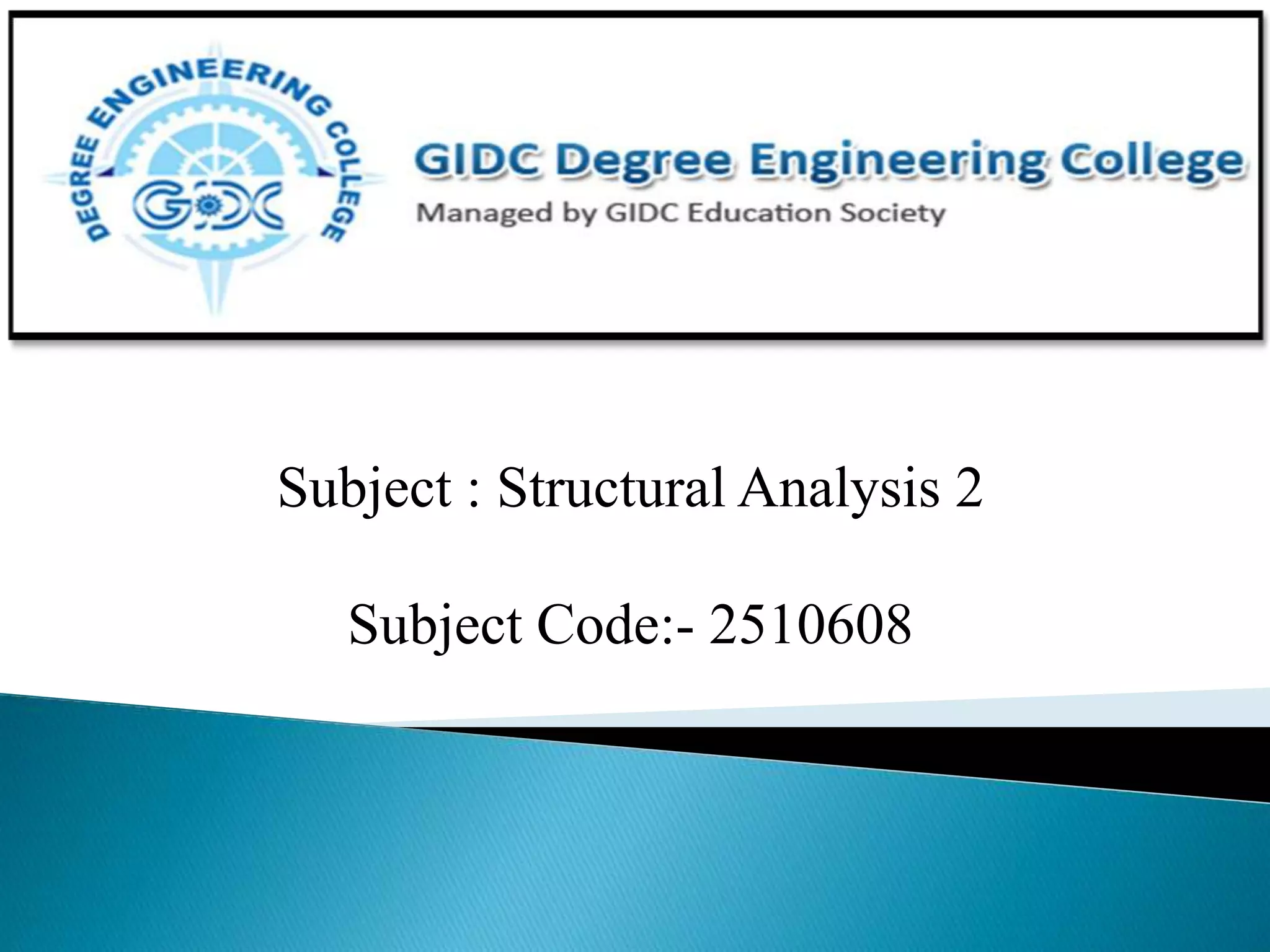Structural Analysis 2 Slope Deflection Method | PPT