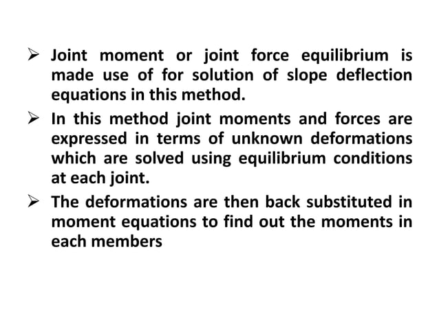 Slope deflection method | PPTX | Physics | Science
