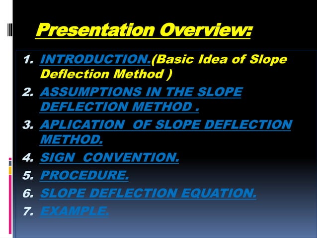 Slope deflection method | PPTX | Physics | Science
