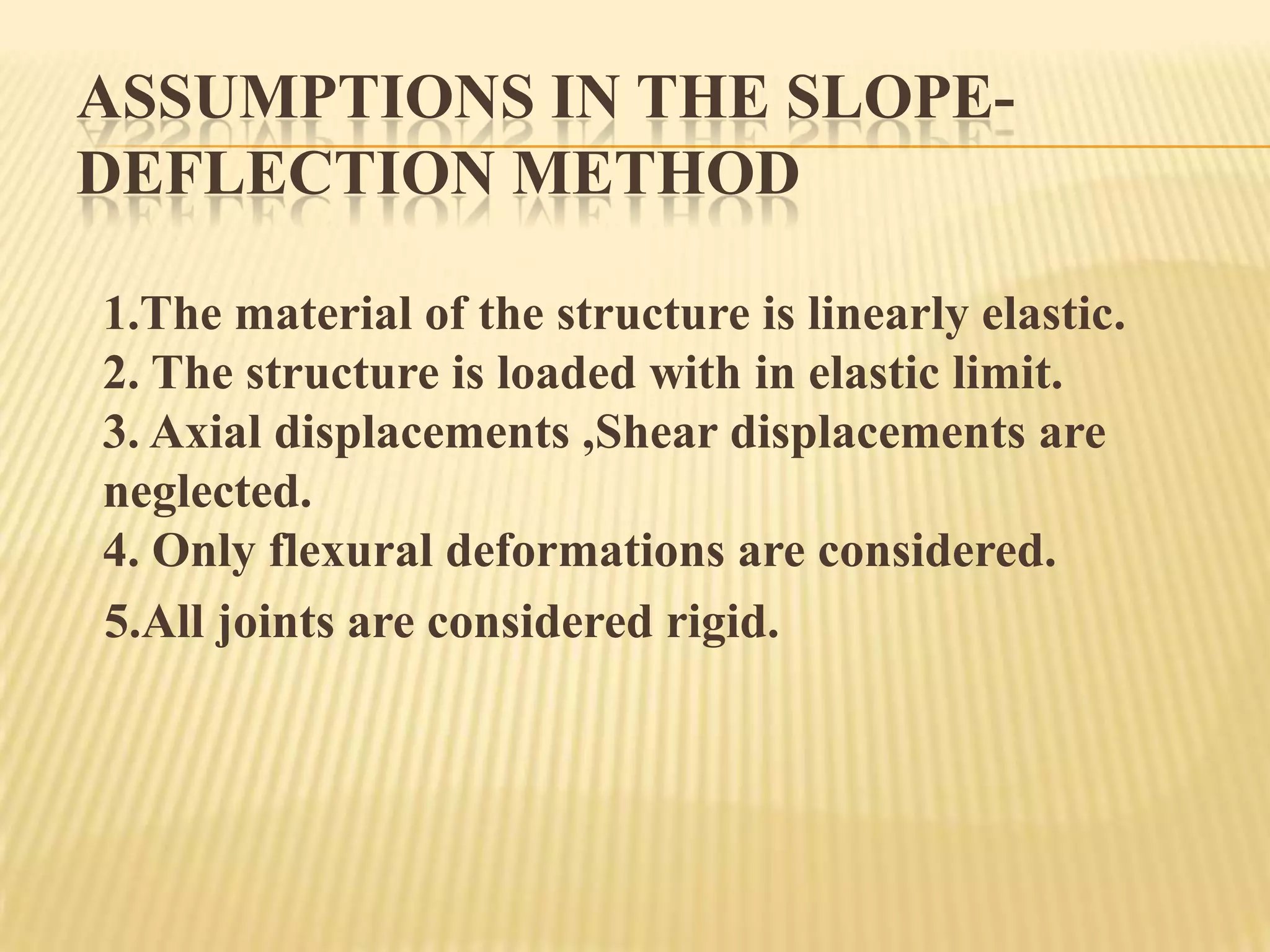 solving statically indeterminate structure by slope deflection method | PPTX
