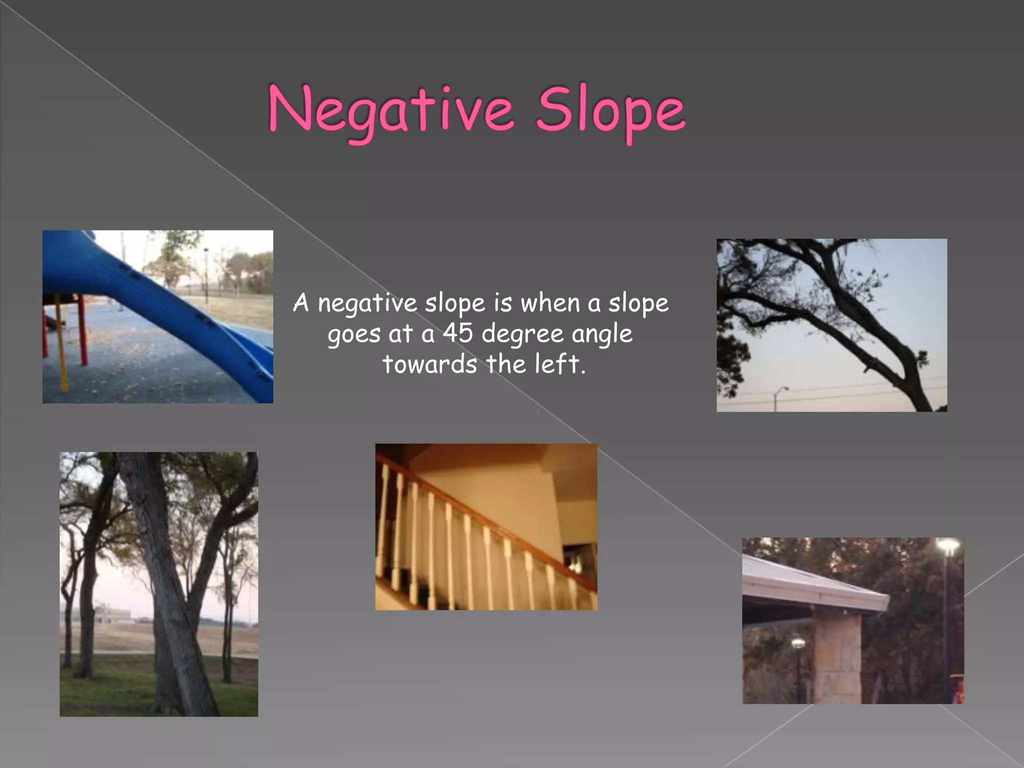 Slope in the real world | PPT