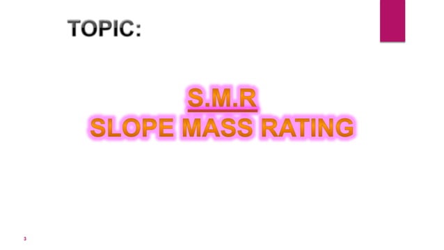 Slope mass rating (SMR) | PPTX | Civil Engineering Industry | Industries