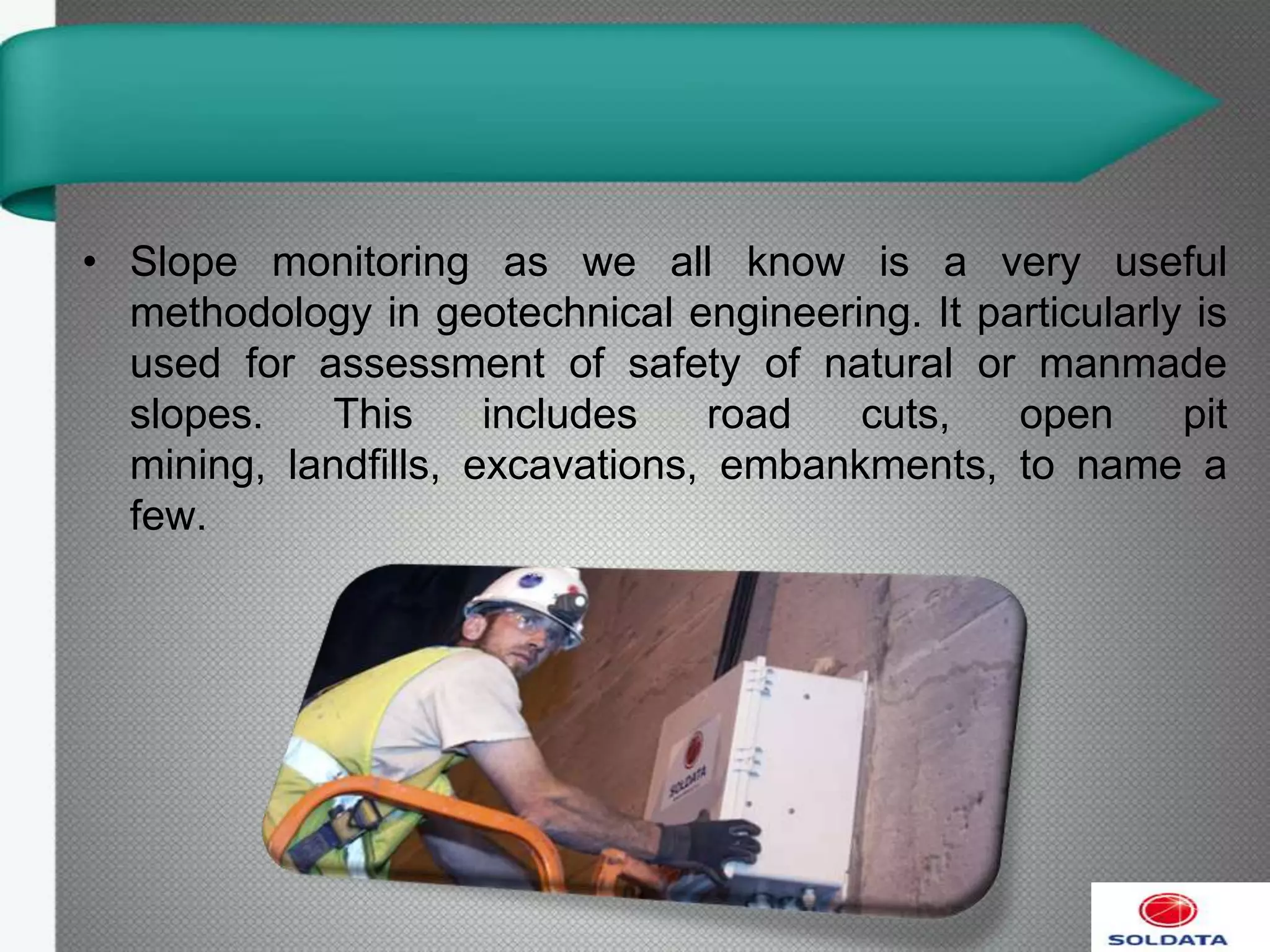 Slope Monitoring Systems – Enhancing Geotechnology | PPT | Free Download