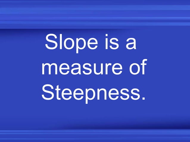 Slopepowerpoint | PPT
