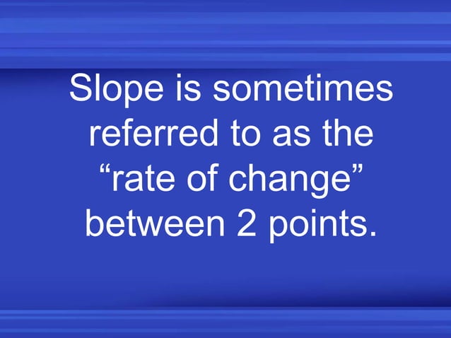 Slopepowerpoint | PPT