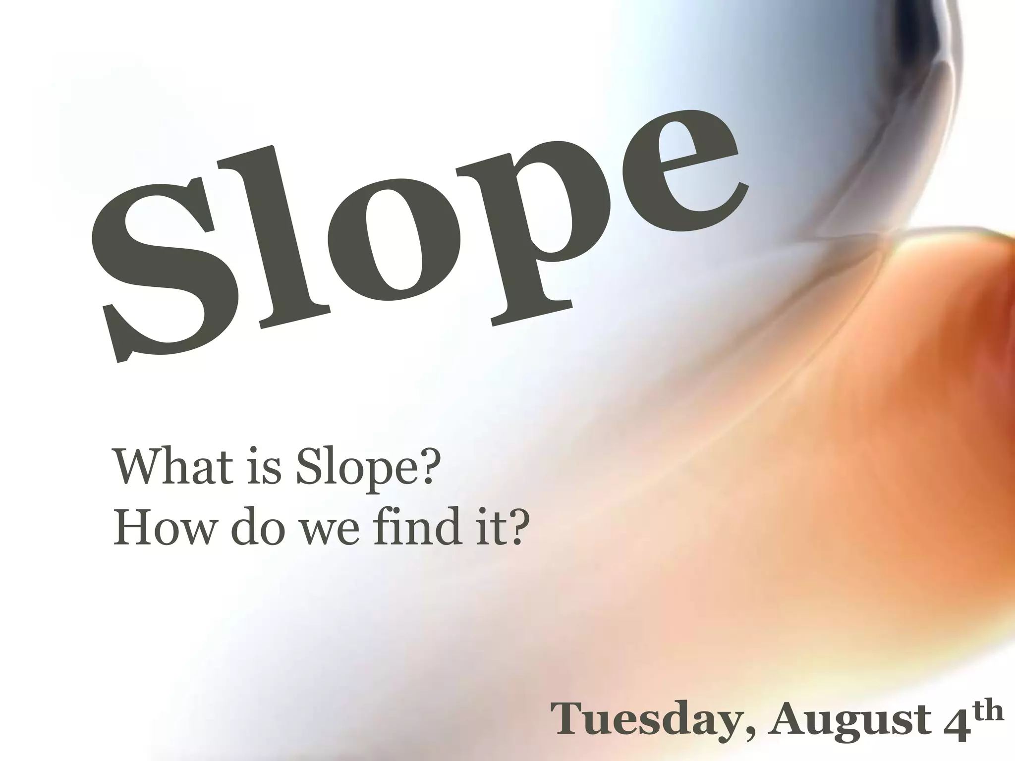 Slope PowerPoint | PPTX