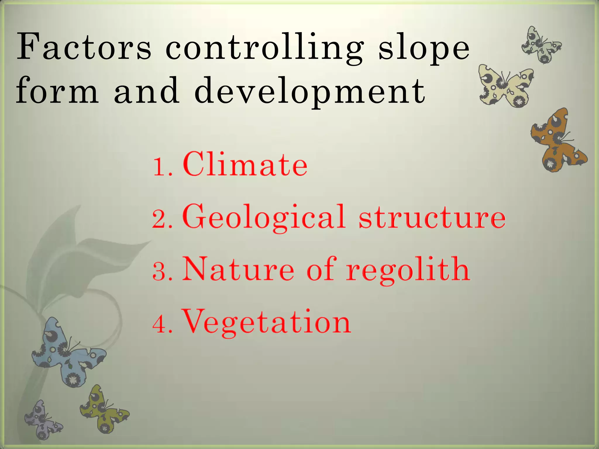 Slope, processes & development lesson 8 | PPTX