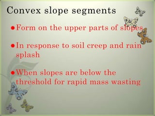 Slope, processes & development lesson 8 | PPTX