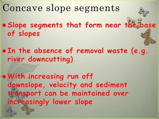 Slope, processes & development lesson 8 | PPTX