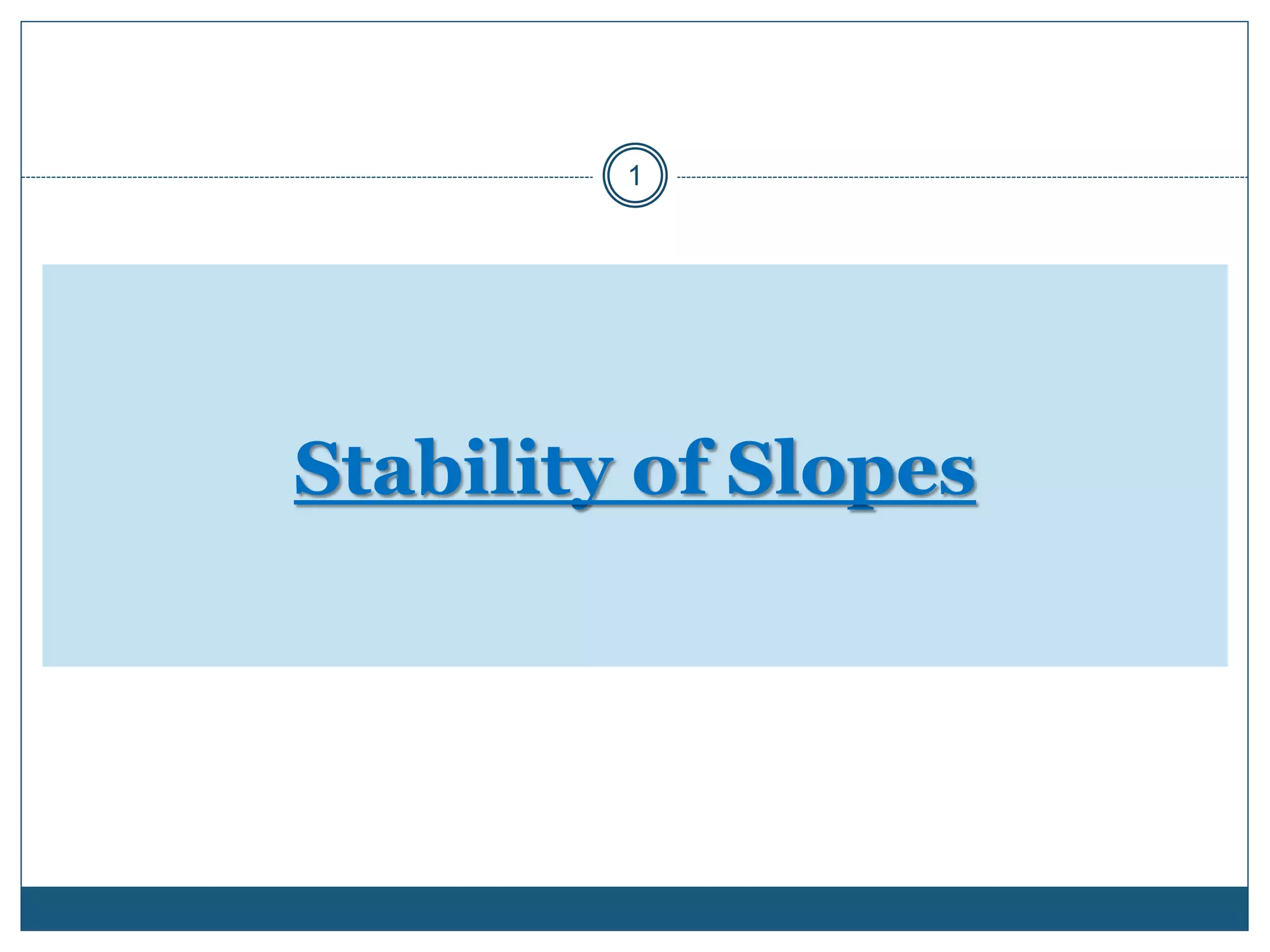 Slope Stability.pptx | Geology | Science