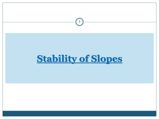 Slope Stability.pptx | Geology | Science