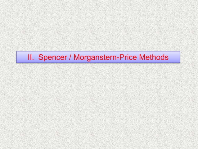 Earth Slope Stability Analysis - Part III.ppt