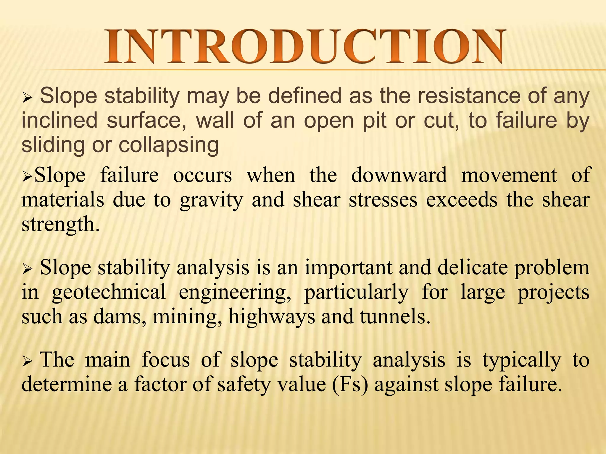 Slope stability | PPTX