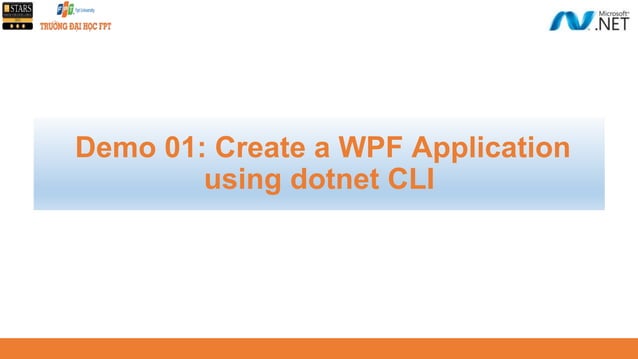 Building Windows Presentation Foundation (WPF) Application | PPT