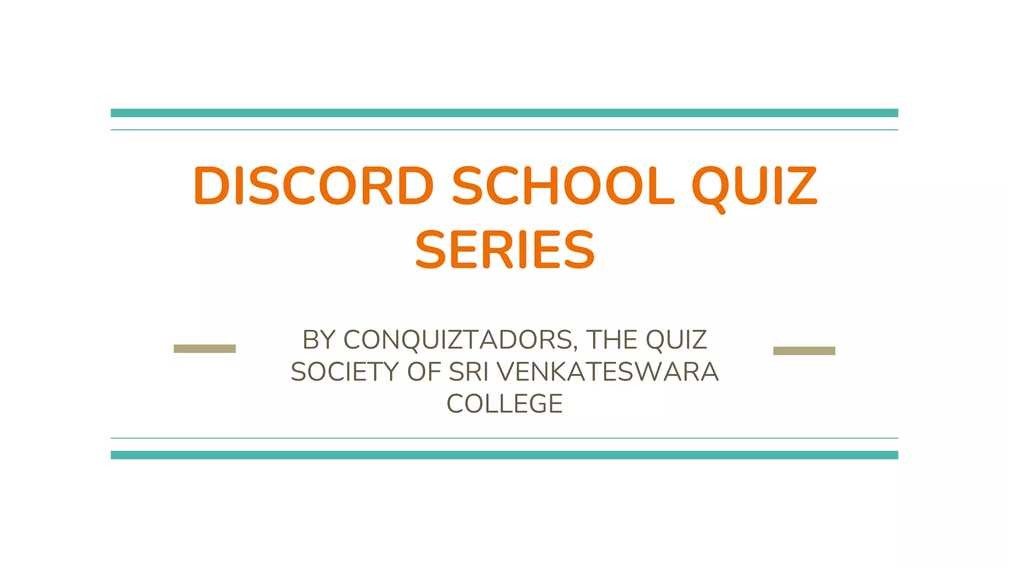 Discord Quiz Series Ppt 