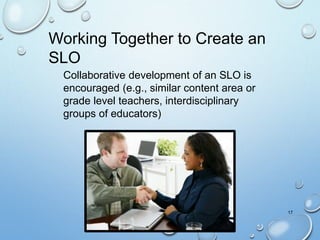 Introduction to SLO Training - Steps 1 & 2 | PPTX