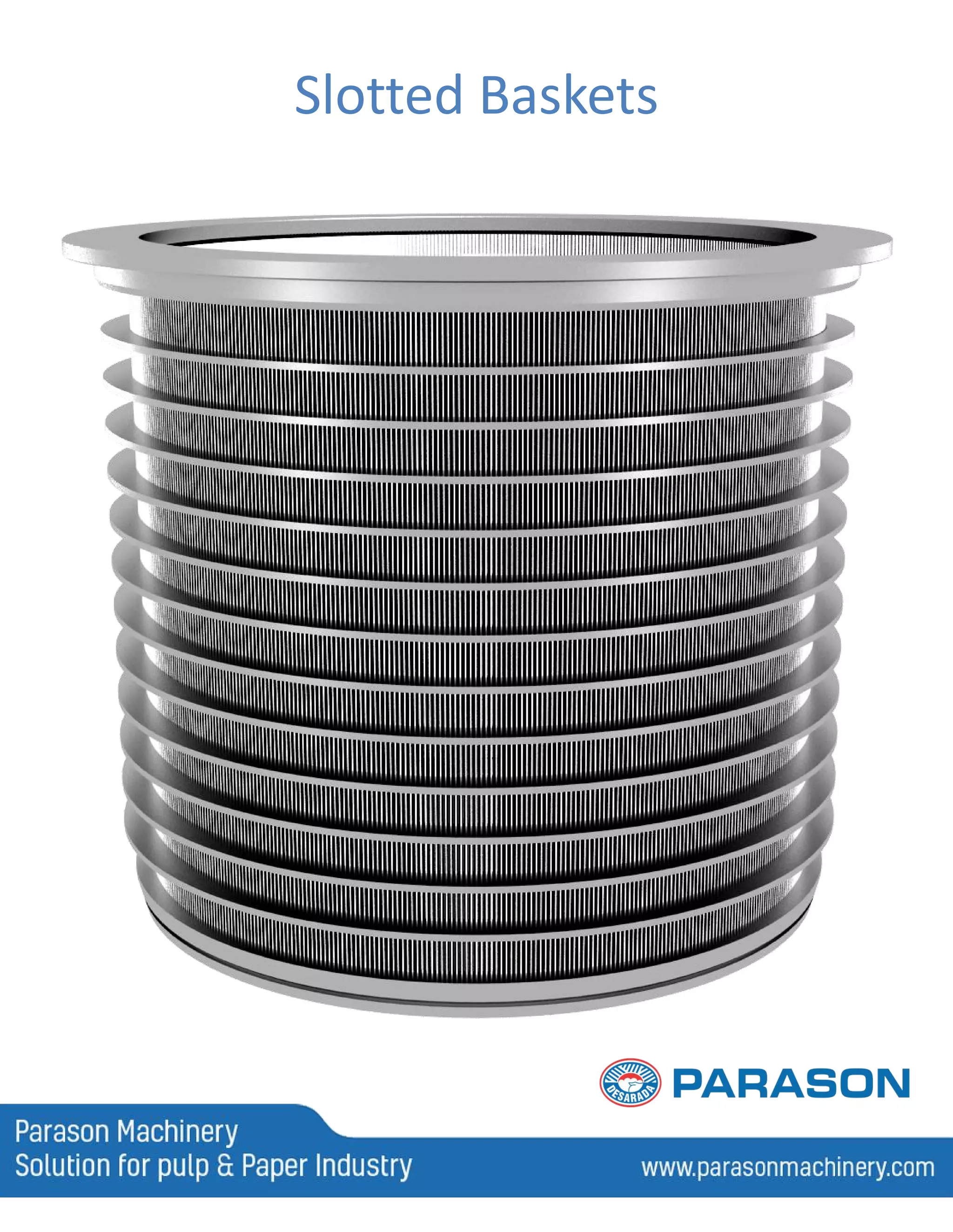 Slotted Baskets Pulp Equipment | PDF