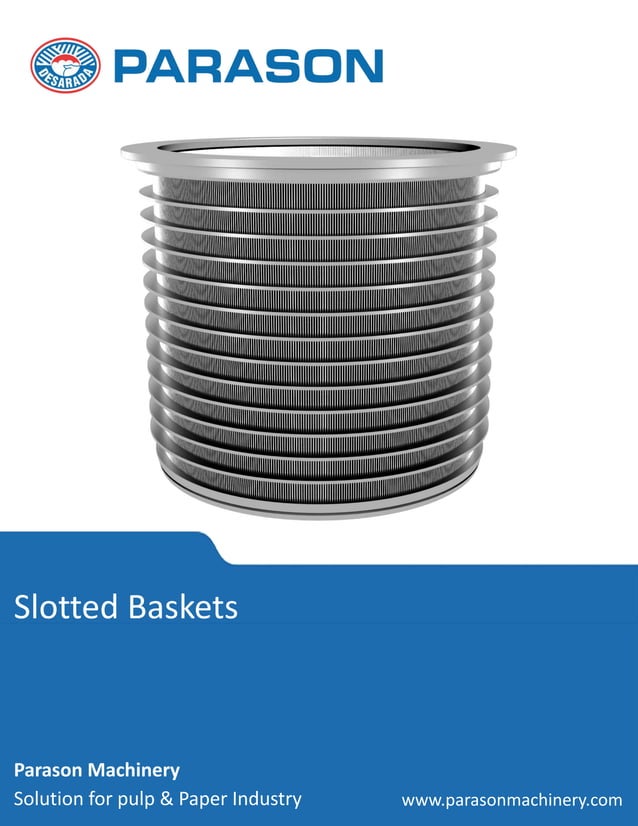 Slotted Baskets Pulp Equipment | PDF
