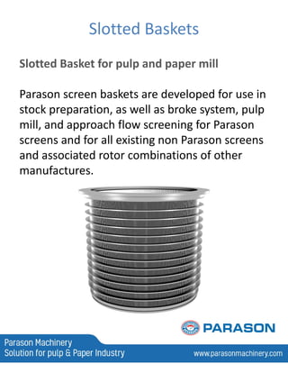 Slotted Baskets Pulp Equipment | PDF