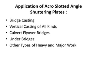 Slotted angle shuttering plates | PPT