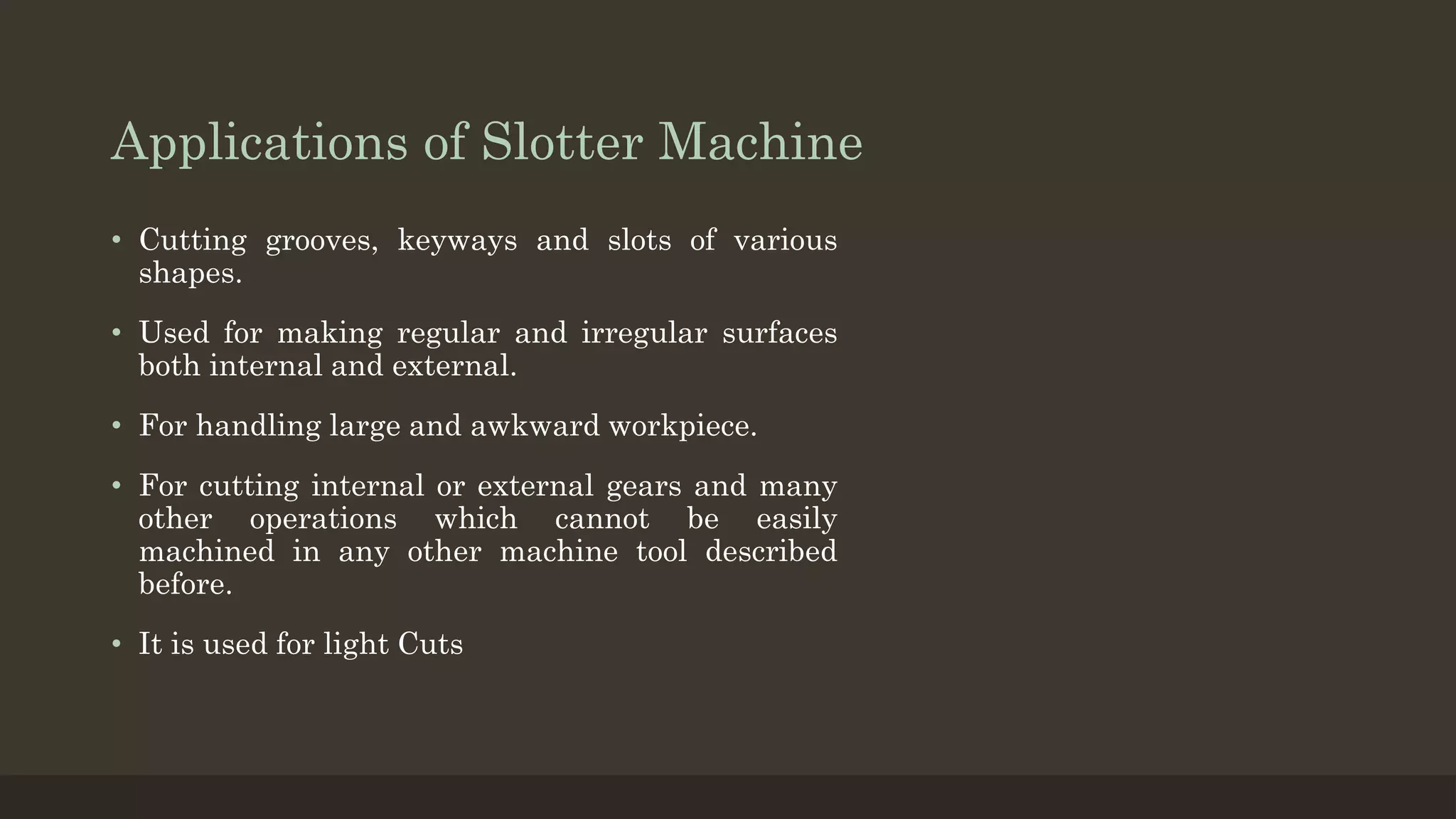 Slotter machine | PPTX