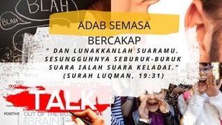 BAHAN PEMBENTANGAN ADABI - ADAB DULU BARU ILMU | PPTX