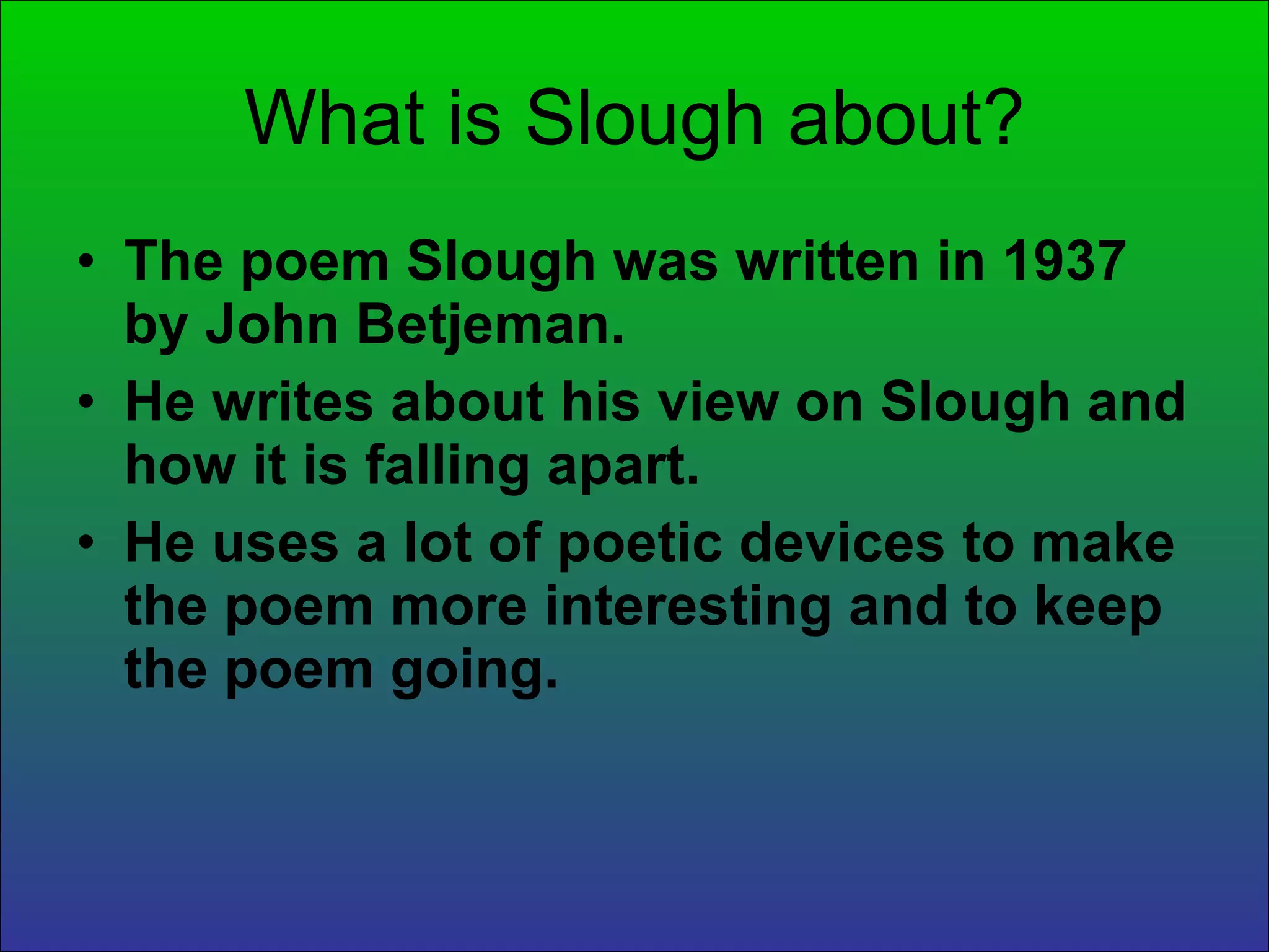 Slough by james | PPT