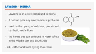 Slovenia - Substances for natural colorings of tissues and textiles | PPT