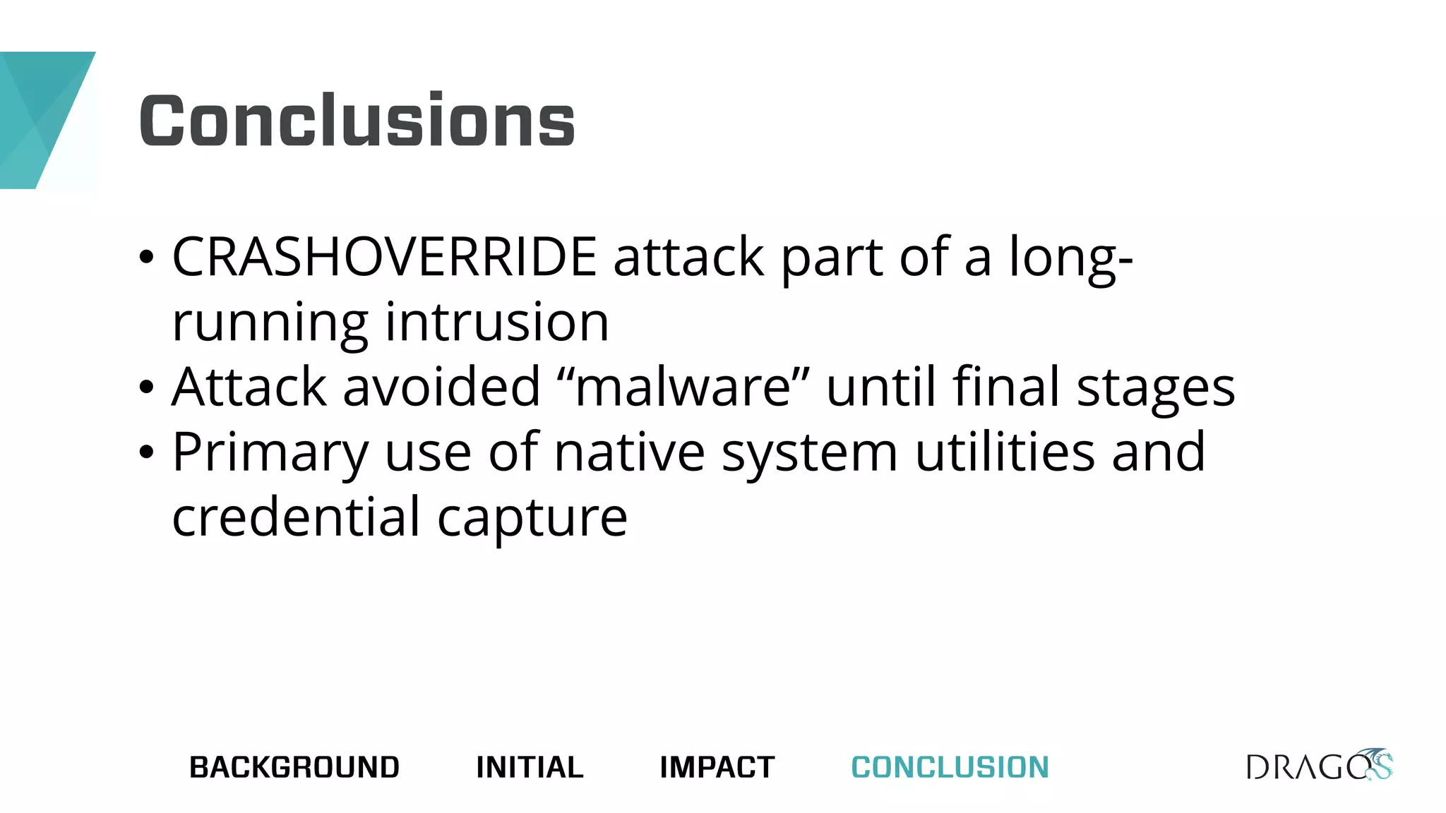 Anatomy of an Attack: Detecting and Defeating CRASHOVERRIDE | PPT