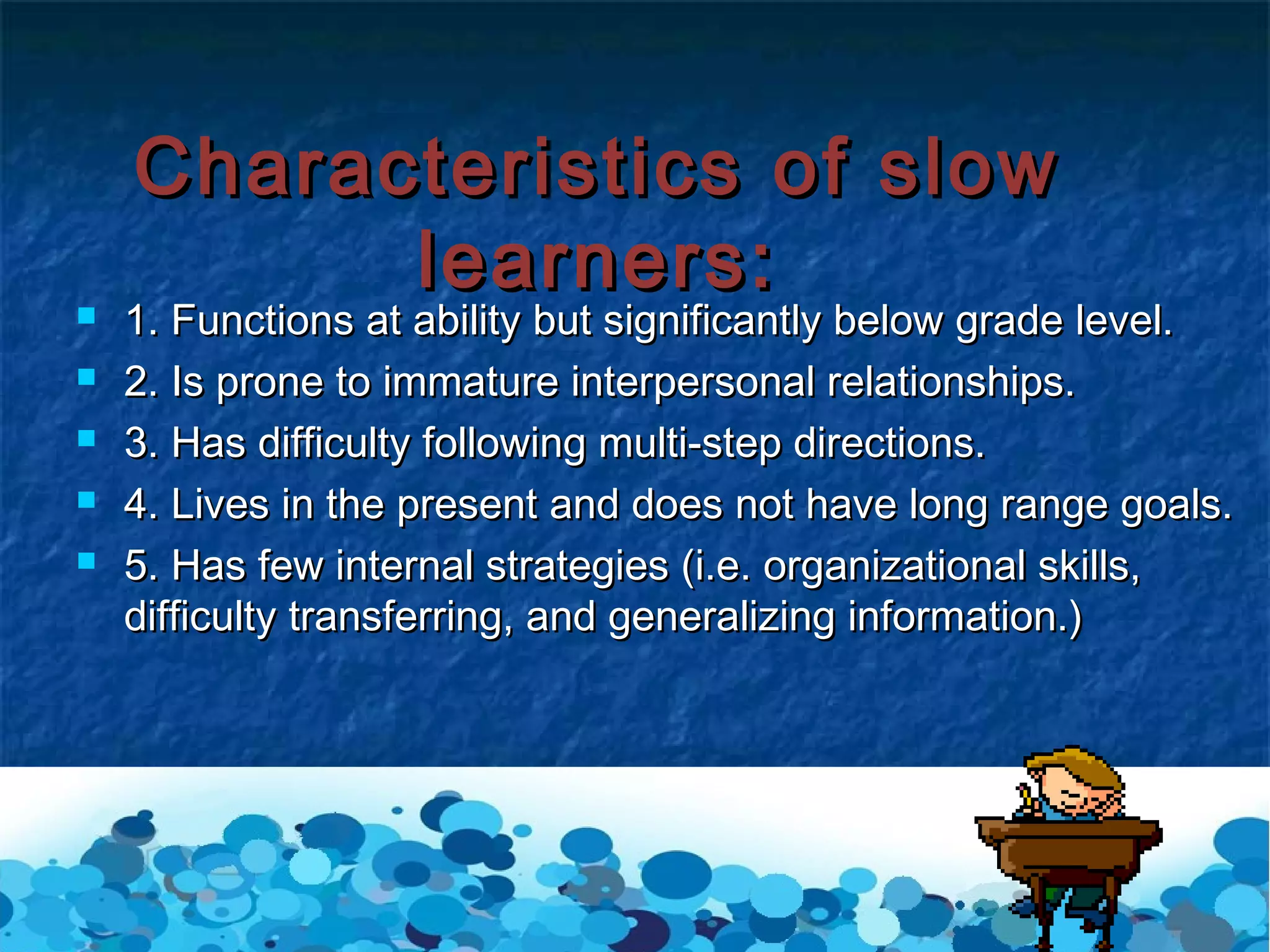 Slow learners | PPT