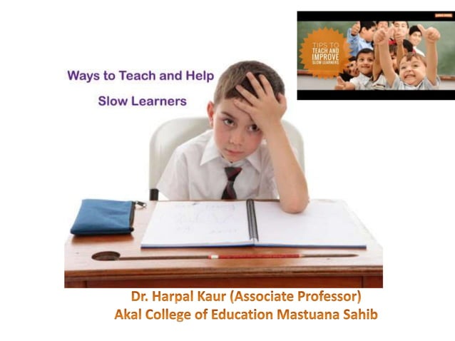How to Guide and Help Slow learners | PPTX