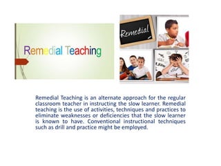 Ways to teach and guide Slow learners | PPTX