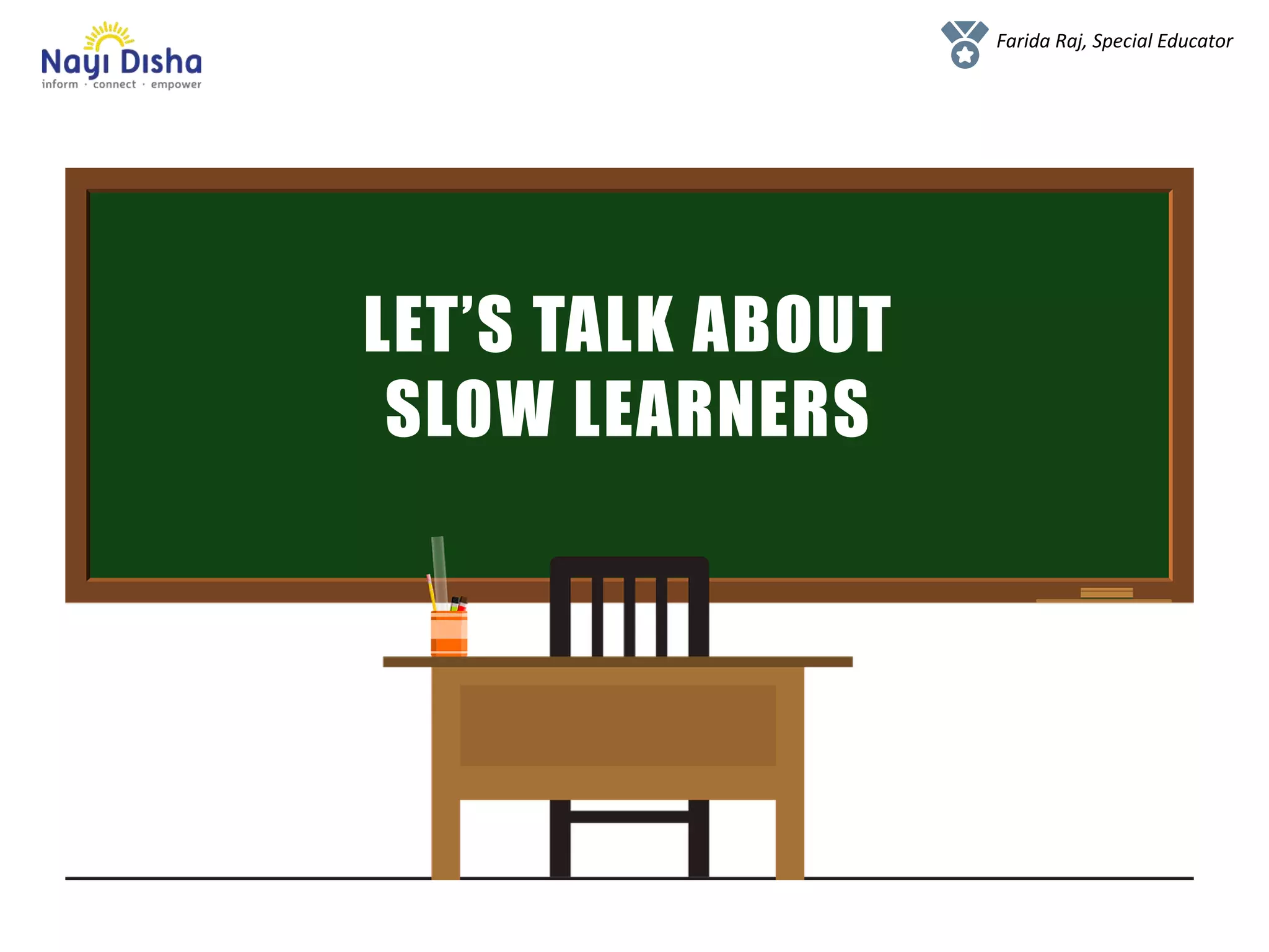 Characteristics of a Slow Learner | PPTX