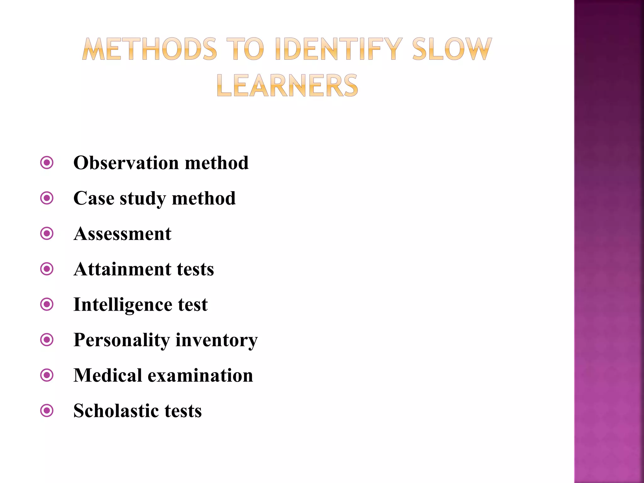 Slow learners | PPTX