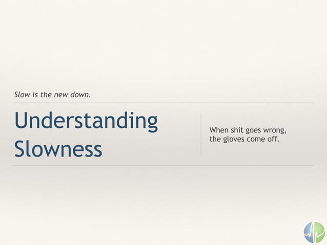 Understanding Slowness | PPT | Free Download