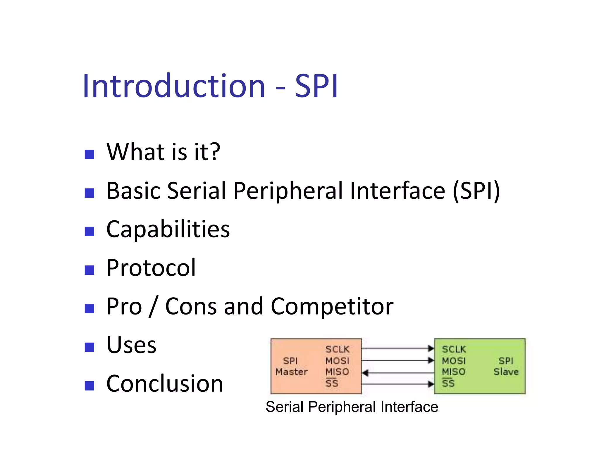 Slow peripheral interfaces (i2 c spi uart) | PPTX | Computer Networking | Computing