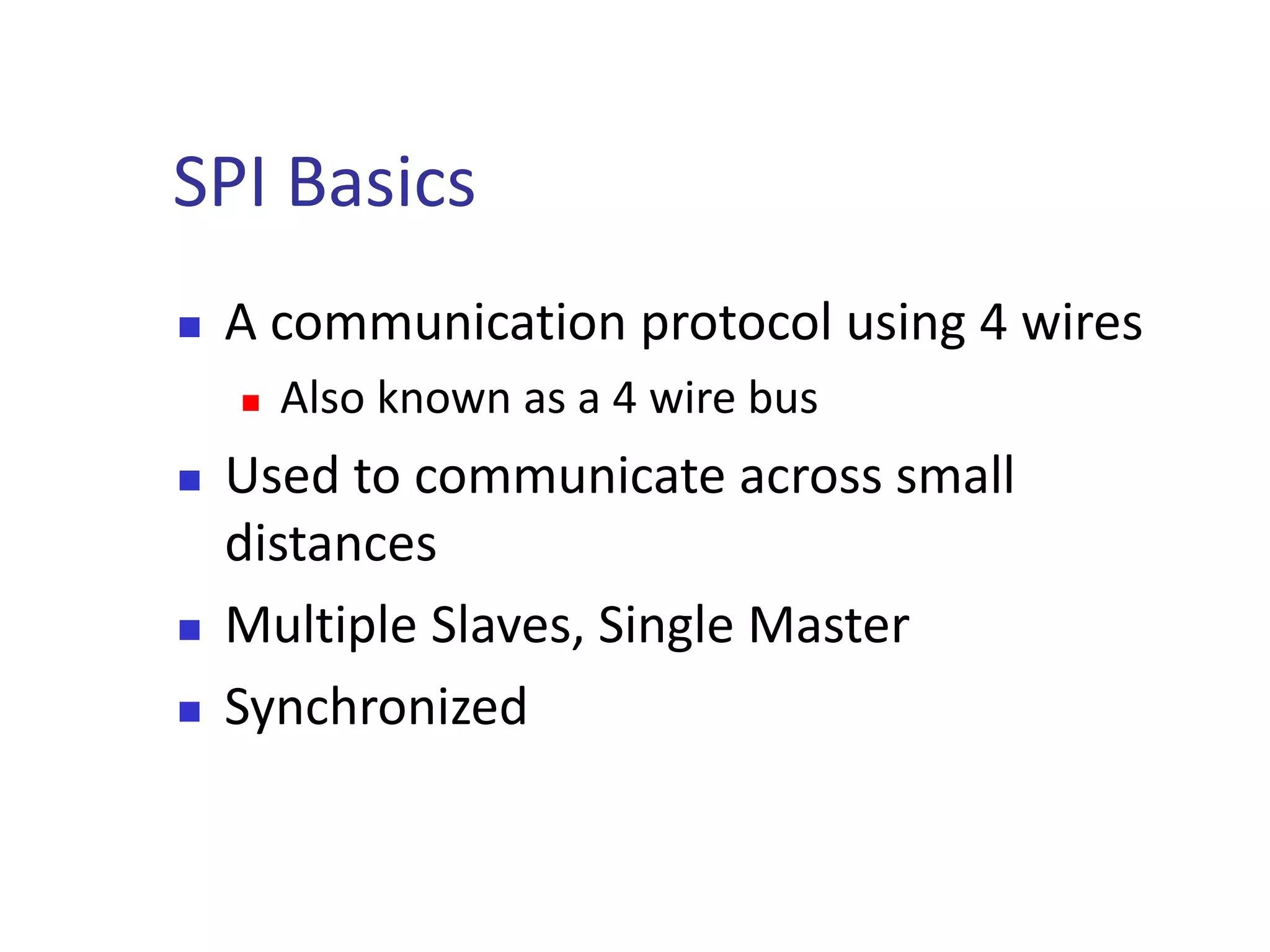 Slow peripheral interfaces (i2 c spi uart) | PPTX | Computer Networking | Computing
