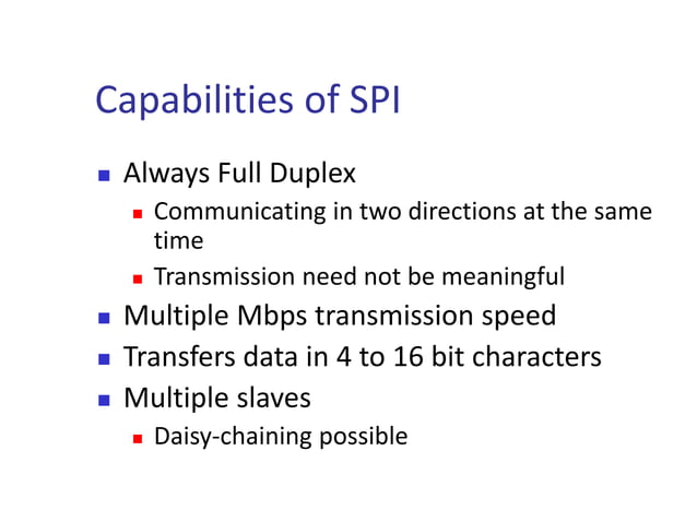Slow peripheral interfaces (i2 c spi uart) | PPTX | Computer Networking | Computing