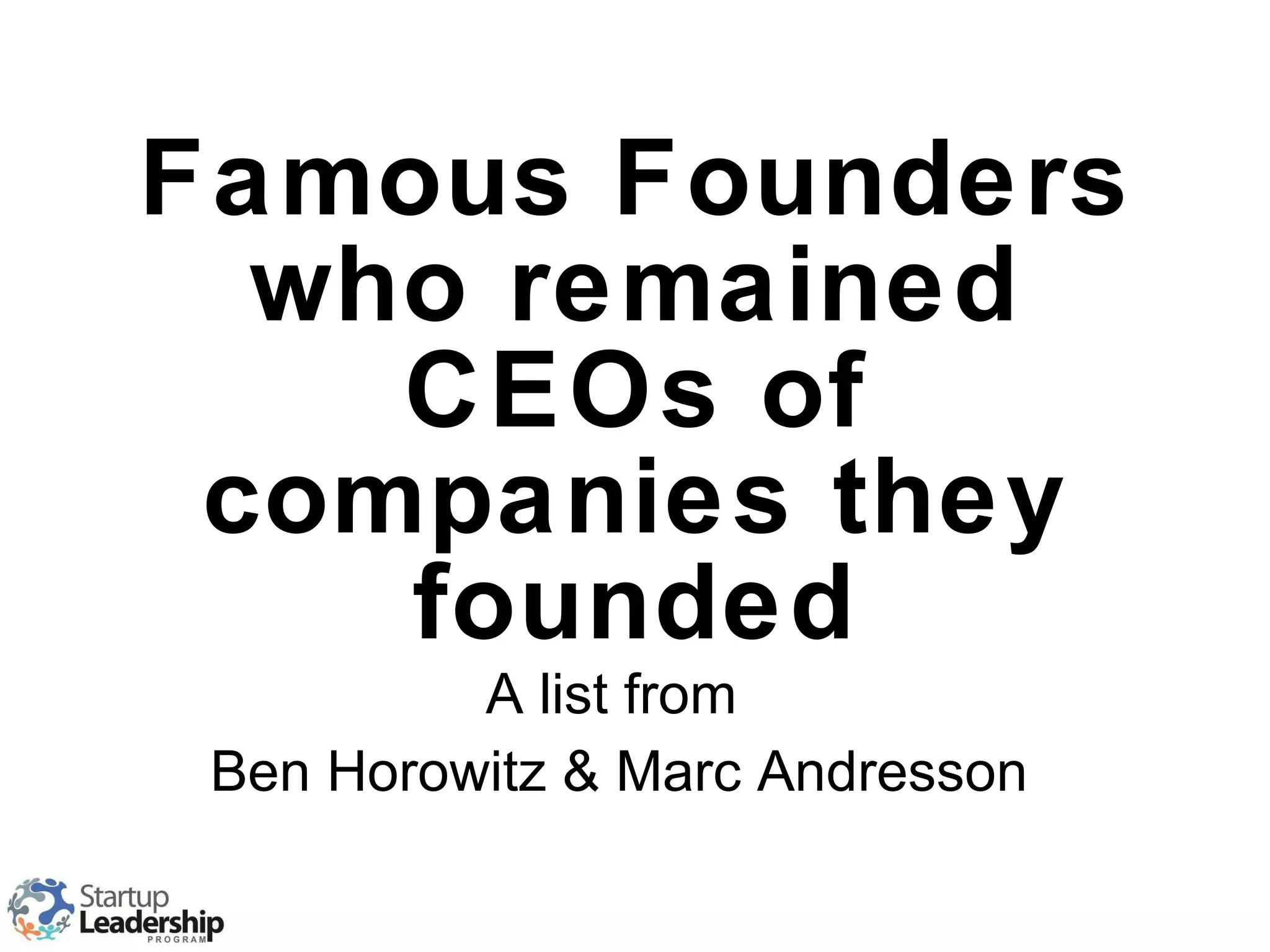 Famous Founders who were CEOs of their companies | PPT