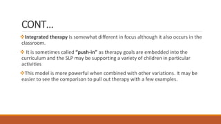 Integrated Speech & Language Therapy | PPTX | Physical Therapy | Wellness